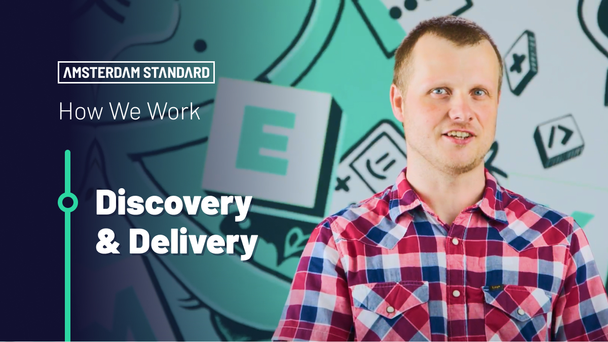 Discovery & Delivery